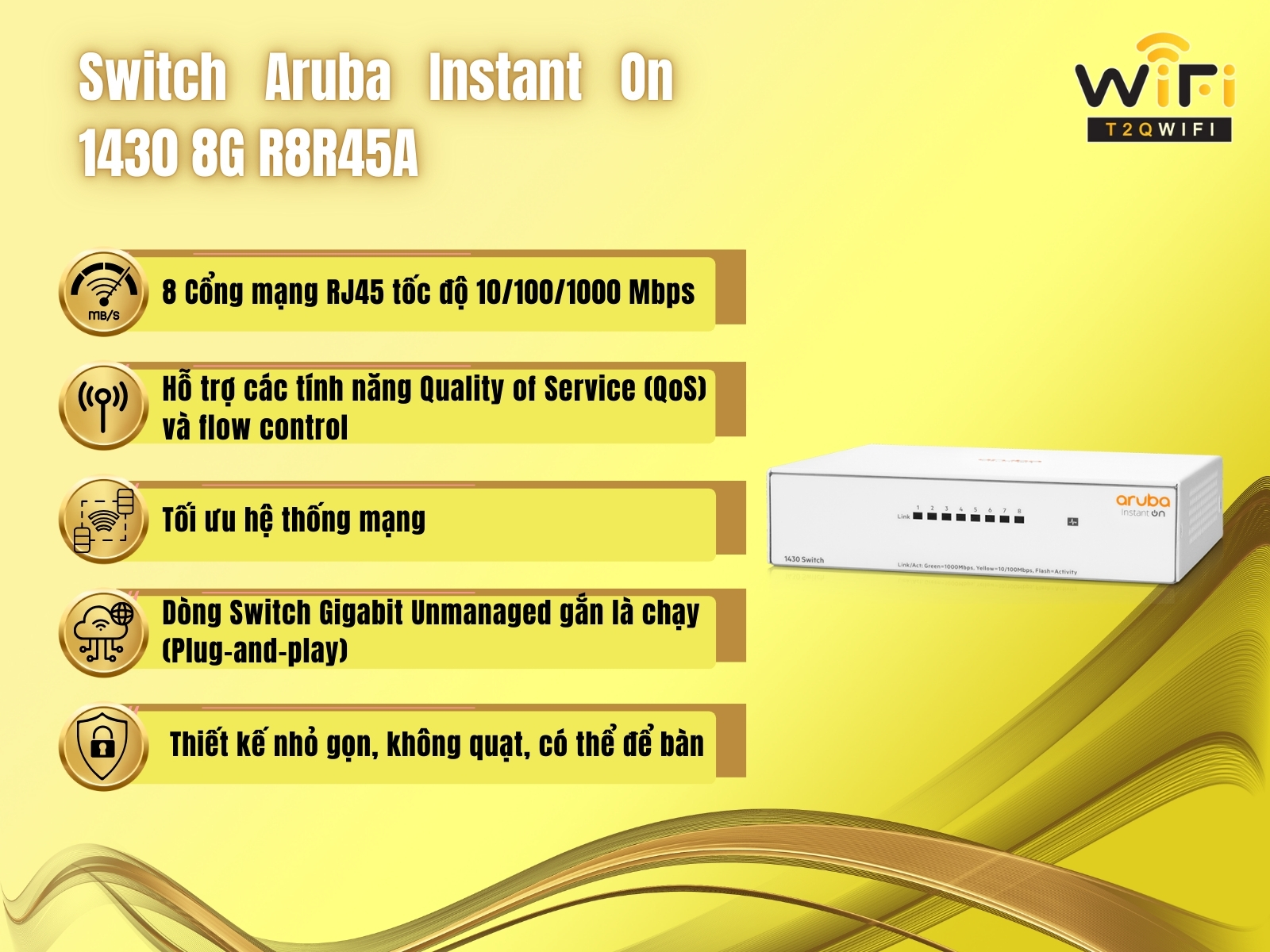 Thiết Bị Mạng Switch Aruba Instant On 1430 8G R8R45A